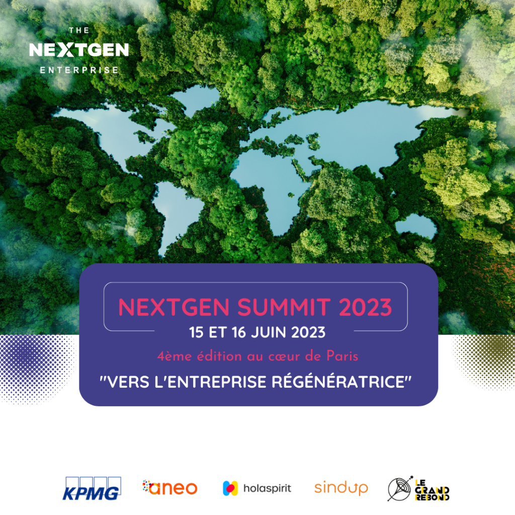 NextGen Summit 2023 : Vers l’entreprise régénératrice